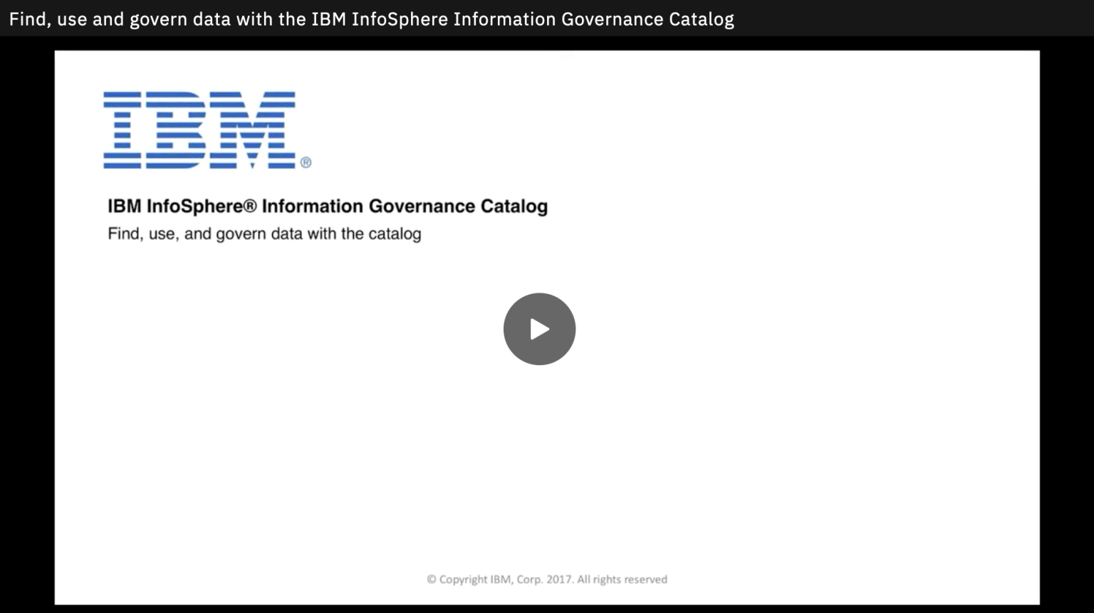 IBM InfoSphere Information Governance Catalog – Attain Insight